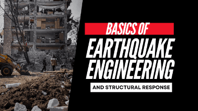 Basics of Earthquake Engineering and Structural Response | UK ...